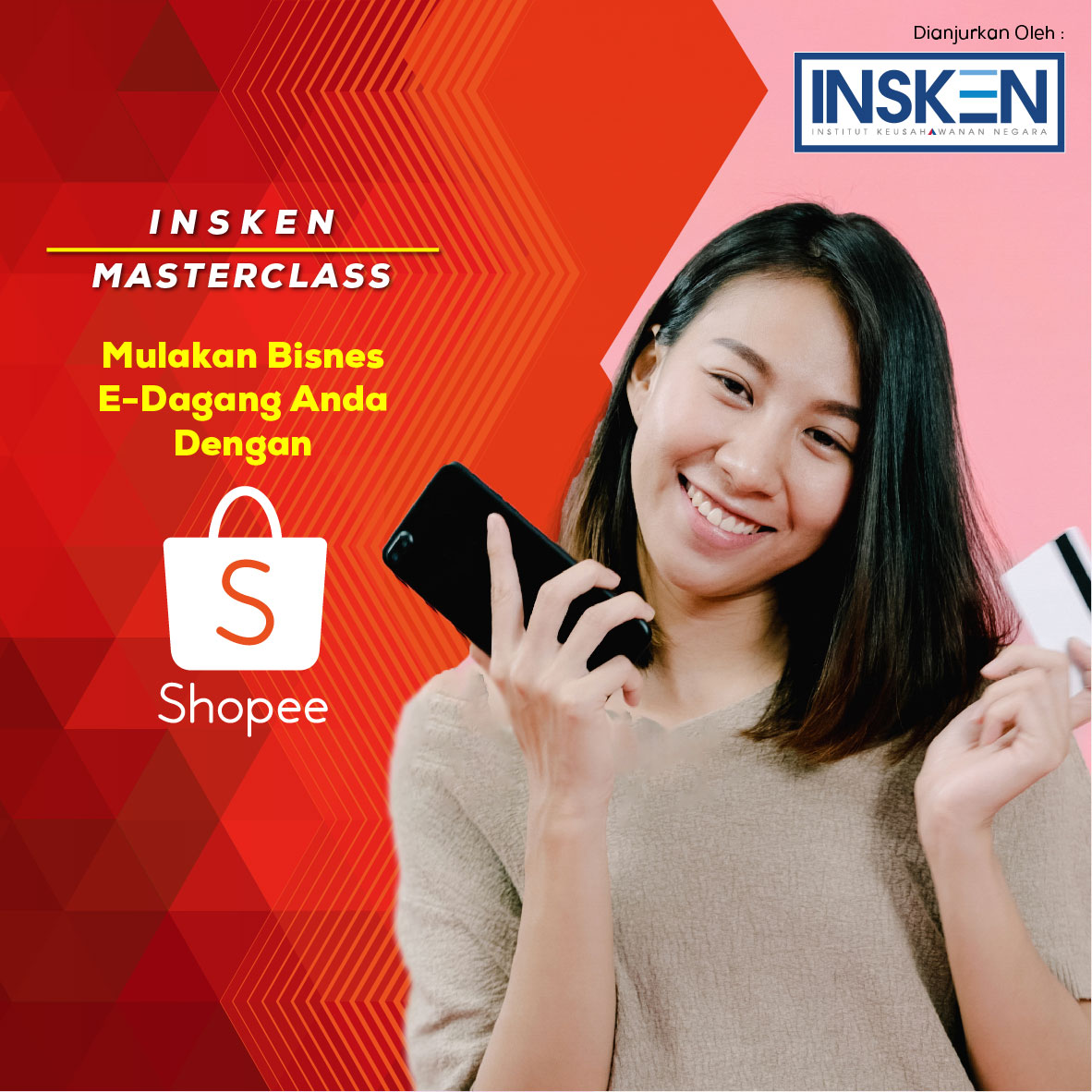 Masterclass – Shopee : Lembah Klang (28 November 2019) – INSKEN